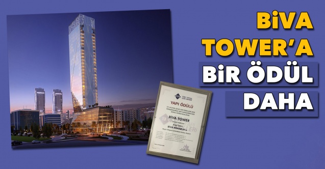 Biva Tower’a bir ödül daha - İz Gazete - İzmir Haberleri - Son Dakika ...