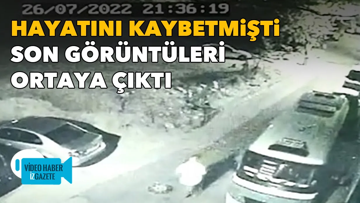 Hayatını kaybeden genç kızın son görüntüleri ortaya çıktı - İz Gazete ... Hayatını kaybeden genç kızın son görüntüleri ortaya çıktı - İz Gazete ...