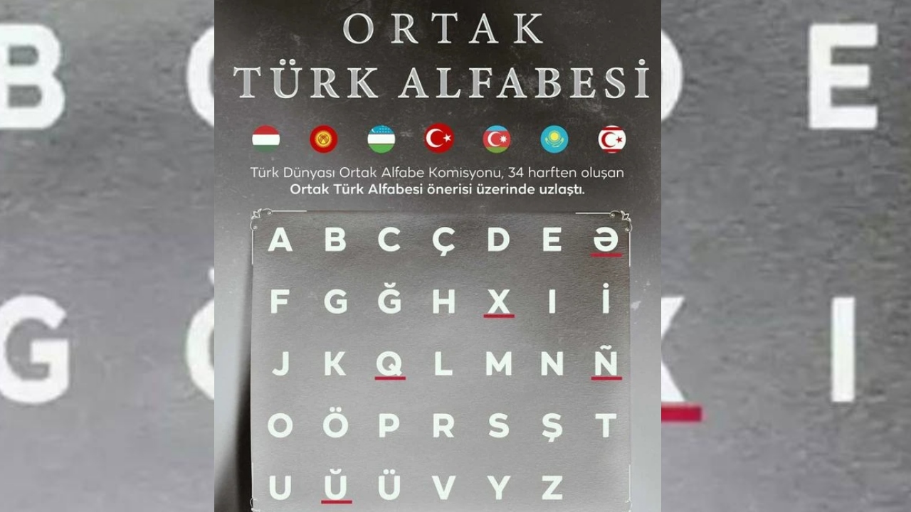34 harften oluşan Ortak Türk Alfabesi nedir? Yeni alfabe nasıl olacak ...